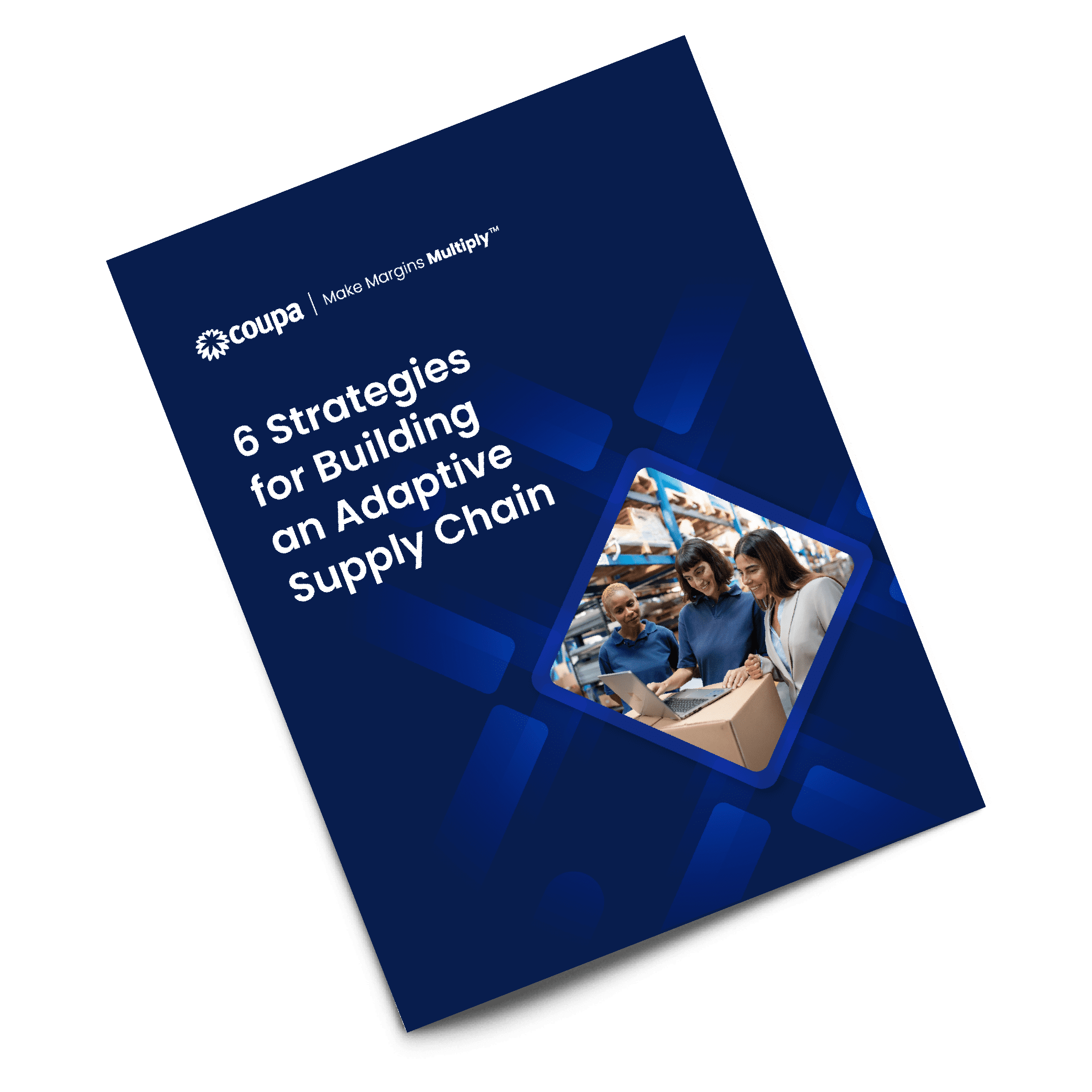 6 Strategies for Building an Adaptive Supply Chain | Coupa